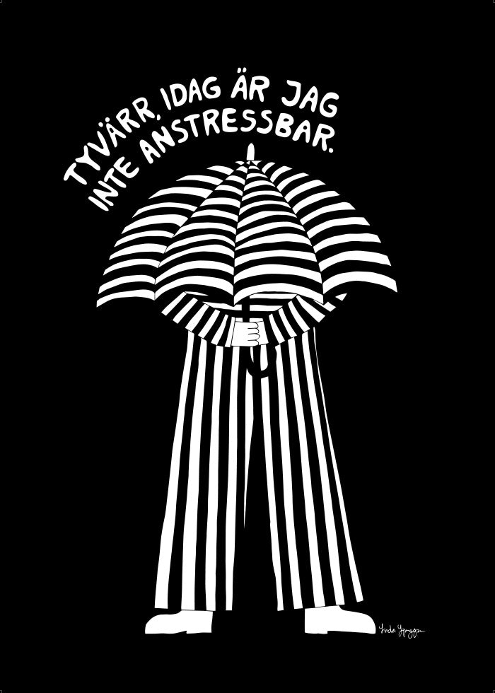 Tyvärr inte anstressar | Roliga posters | SoPosters.com